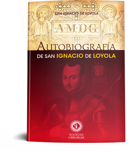 ¿Quién fue san Ignacio de Loyola? - Blog Buena Prensa