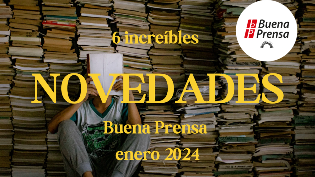 Novedades editoriales de febrero y Cuaresma 2024 - Blog Buena Prensa